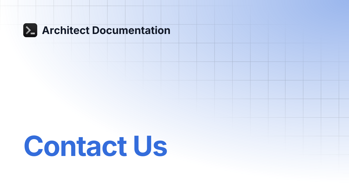 Contact Us | User Guide | Architect Documentation
